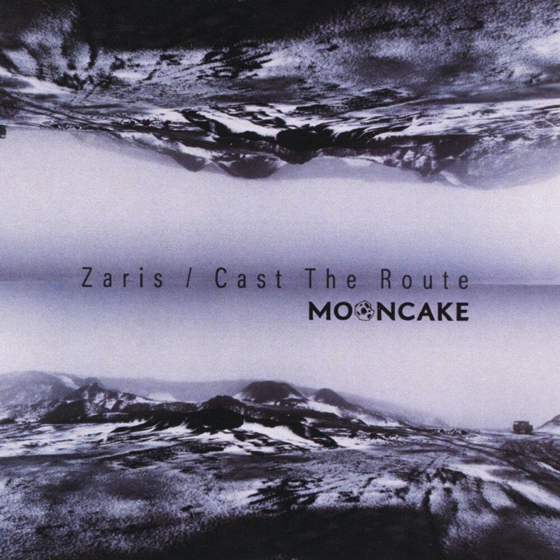 Mooncake - Zaris / Cast The Route (MCD)